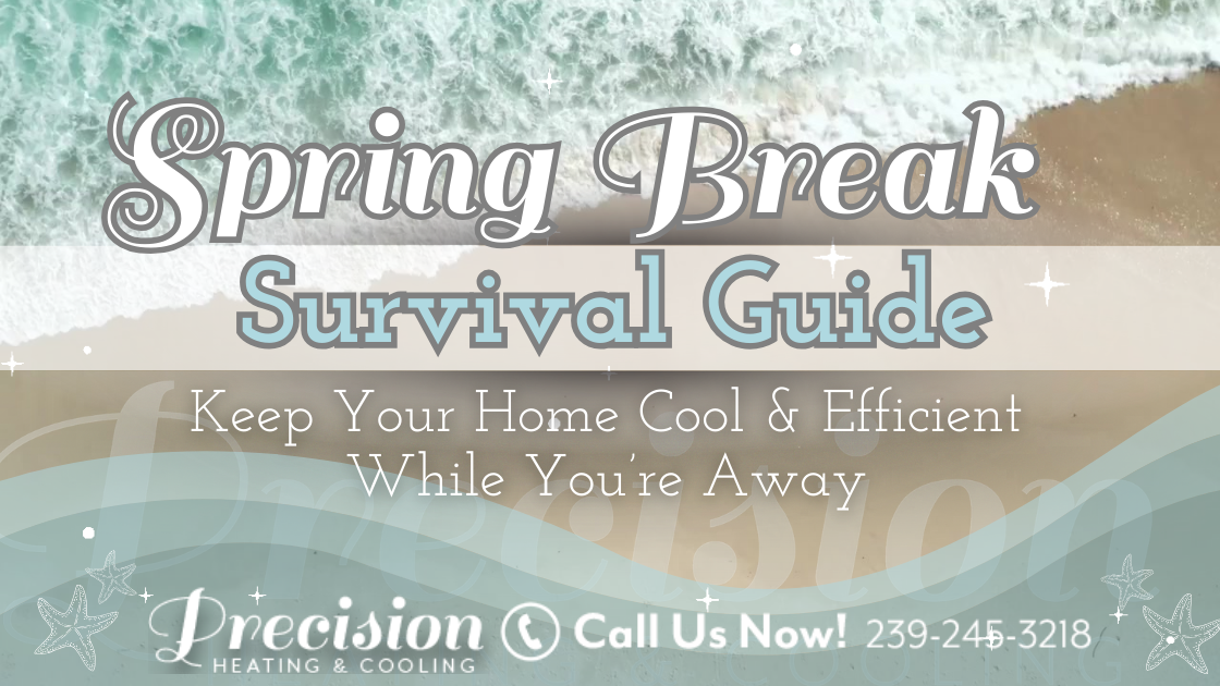 Spring Break HVAC Tips | Keep Your Home Cool & Efficient